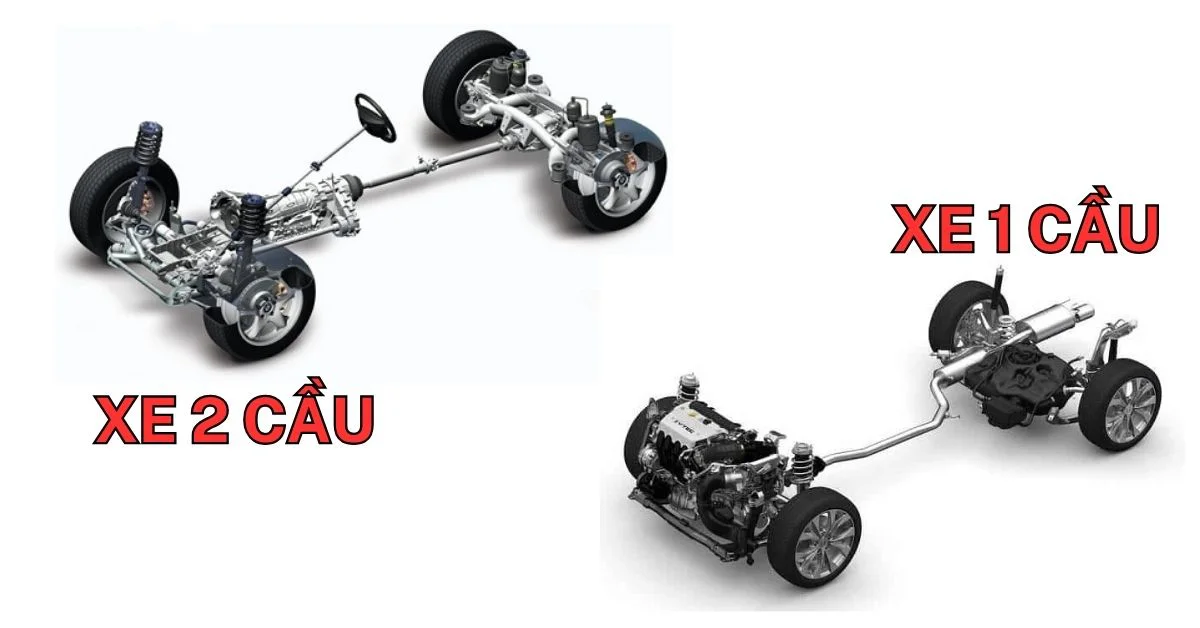 Xe 2 cầu và xe 1 cầu - Đánh giá ưu nhược điểm để lựa chọn